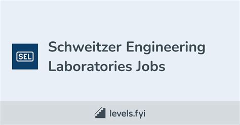 Schweitzer Engineering Laboratories Jobs Levelsfyi