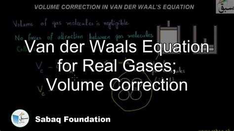 Van Der Waals Equation For Real Gases Volume Correction Chemistry