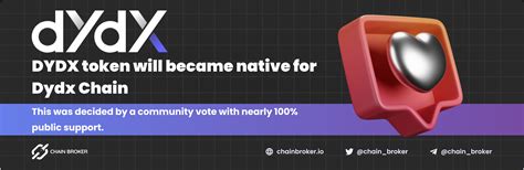 Dydx Will Become A Native Token On Upcoming Dydx Blockchain Chain Broker
