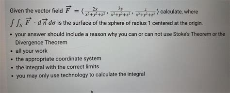 Solved Given The Vector Field Chegg Com