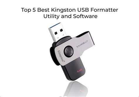 Top 5 Best Kingston Usb Format Tools Free Download 2025
