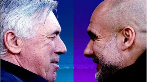 Jadwal Live Streaming Real Madrid Vs Manchester City Semifinal Liga