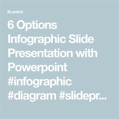 The Text Reads 6 Options Infographic Slide Presentation With