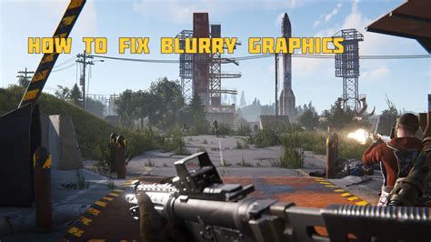 How To Fix Blurry Graphics In Rust After The Update