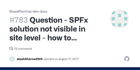 Question Spfx Solution Not Visible In Site Level How To Investigate · Issue 783