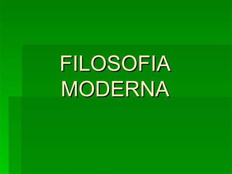 6 Filosofia Moderna Ppt