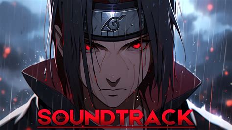 Naruto Shippuden Ost Itachi Uchiha Theme Youtube