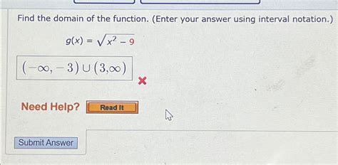 Solved Find The Domain Of The Function Enter Your Answer