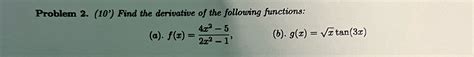 Solved Problem 2 10 ﻿find The Derivative Of The