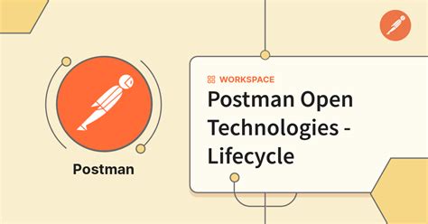 Postman Open Technologies Lifecycle Postman Api Network