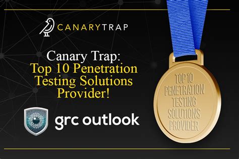 Canary Trap Top 10 Penetration Testing Solutions Provider Canary Trap