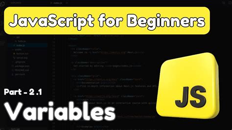 Javascript For Beginners Variables In Javascript Part 21 In