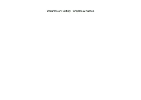 Ppt Pdf Documentary Editing Principles And Practice Powerpoint