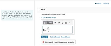 Solved A Particles Velocity Is Described By The Function