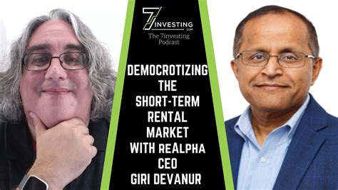 Democratizing The Short Term Rental Market With Realpha Ceo Giri
