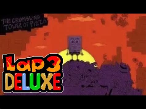 Pizza Tower Lap 3 Deluxe The Crumbling Tower Of Pizza Lap 3 P Rank