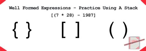 C Stack Using A Stack Determine If A Set Of Parentheses Is Well