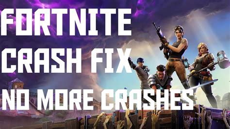 How To Fix Fortnite Crash Crashing Tutorial Youtube