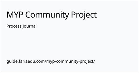 Process Journal Myp Community Project