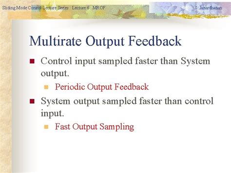 Multirate Output Feedback S Janardhanan Sliding Mode Control