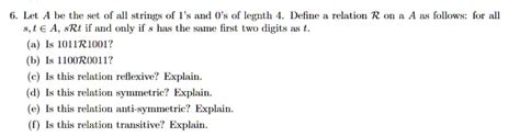Solved Let A Be The Set Of All Strings Of And Of Length 4 Define A