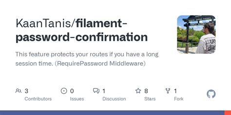 Github Kaantanisfilament Password Confirmation This Feature Protects Your Routes If You Have