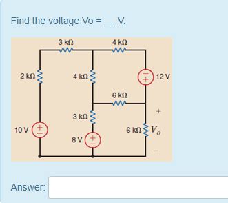 Solved Find The Voltage Vo V V V Answer Chegg Com