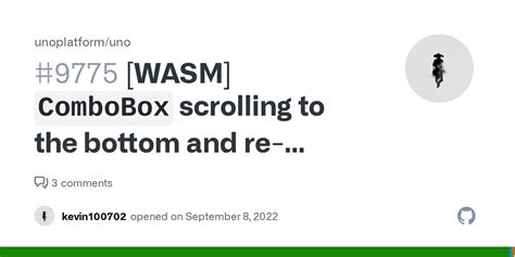 Wasm Combobox Scrolling To The Bottom And Re Opening Is Very Slow Issue Unoplatform