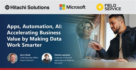 Apps Automation Ai Accelerating Business Value By Making Data Work Smarter Hitachi Solutions