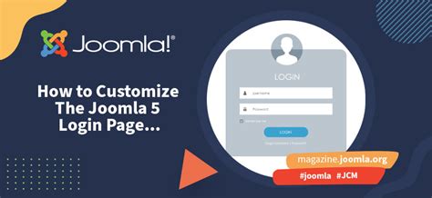 Customize Joomla Login Page The Joomla Community Magazine