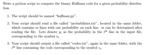 Write A Python Script To Compute The Binary Huffman