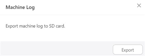 Exporting The Logs Of Ray Snapmaker Wiki