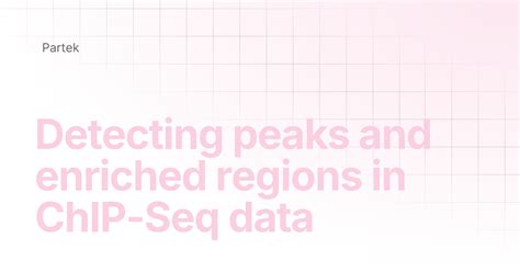 Detecting Peaks And Enriched Regions In Chip Seq Data Multiomics Software