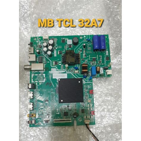 Jual Mainbord Tv Led TCL 32A7 MB MODUL ANDROID TCL 32A7 Shopee Indonesia