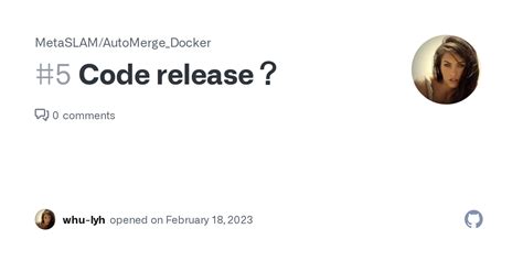 Code Release？ · Issue 5 · Metaslamautomergedocker · Github
