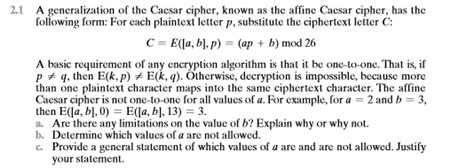 Solved A Generalization Of The Caesar Cipher Known As Chegg