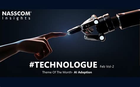 Nasscom Technologue 20 Feb 2023 Vol 2 Nasscom The Official Community Of Indian It Industry