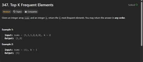 Solved Top K Frequent Elements On Leetcode Moazzan Hassan Posted On The Topic Linkedin