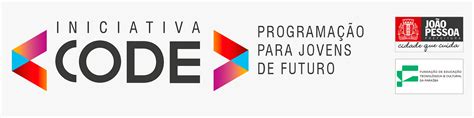 Iniciativa Code Programa Para Jovens De Futuro Funetec Pb Fundação De Apoio Ao Ifpb