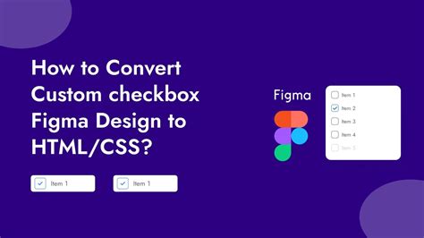 How To Code Custom Checkbox Figma Design To Html Css Youtube