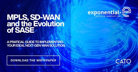Exponential E On Linkedin Techsolutions Sdwan Sase Networksecurity Businessgrowth…
