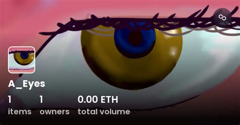 A Eyes Collection Opensea