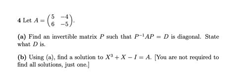 Solved Let A A Find An Invertible Matrix P Such Chegg