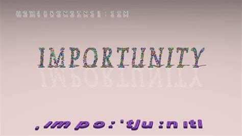 Importunity Pronunciation Examples In Sentences And Phrases Youtube