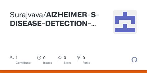 Github Surajvava Alzheimer S Disease Detection Using Deep Learning