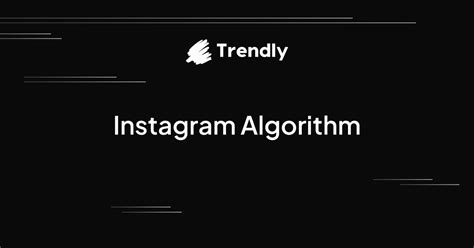 Instagram Algorithm This Is How It Works In 2024