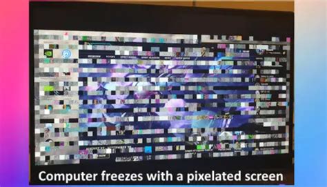 windows computer freezes with a pixelated screen [fix]
