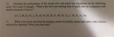 solved 10 illustrate performance merge sort quick sort algorithms following array steps