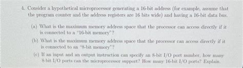 Solved 4 Consider A Hypothetical Microprocessor Generating