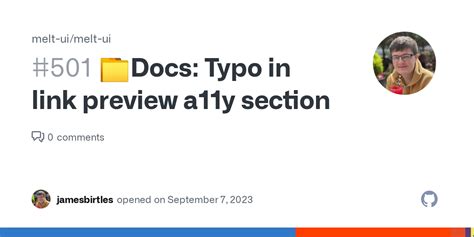 📁docs typo in link preview a11y section · issue 501 · melt ui melt ui